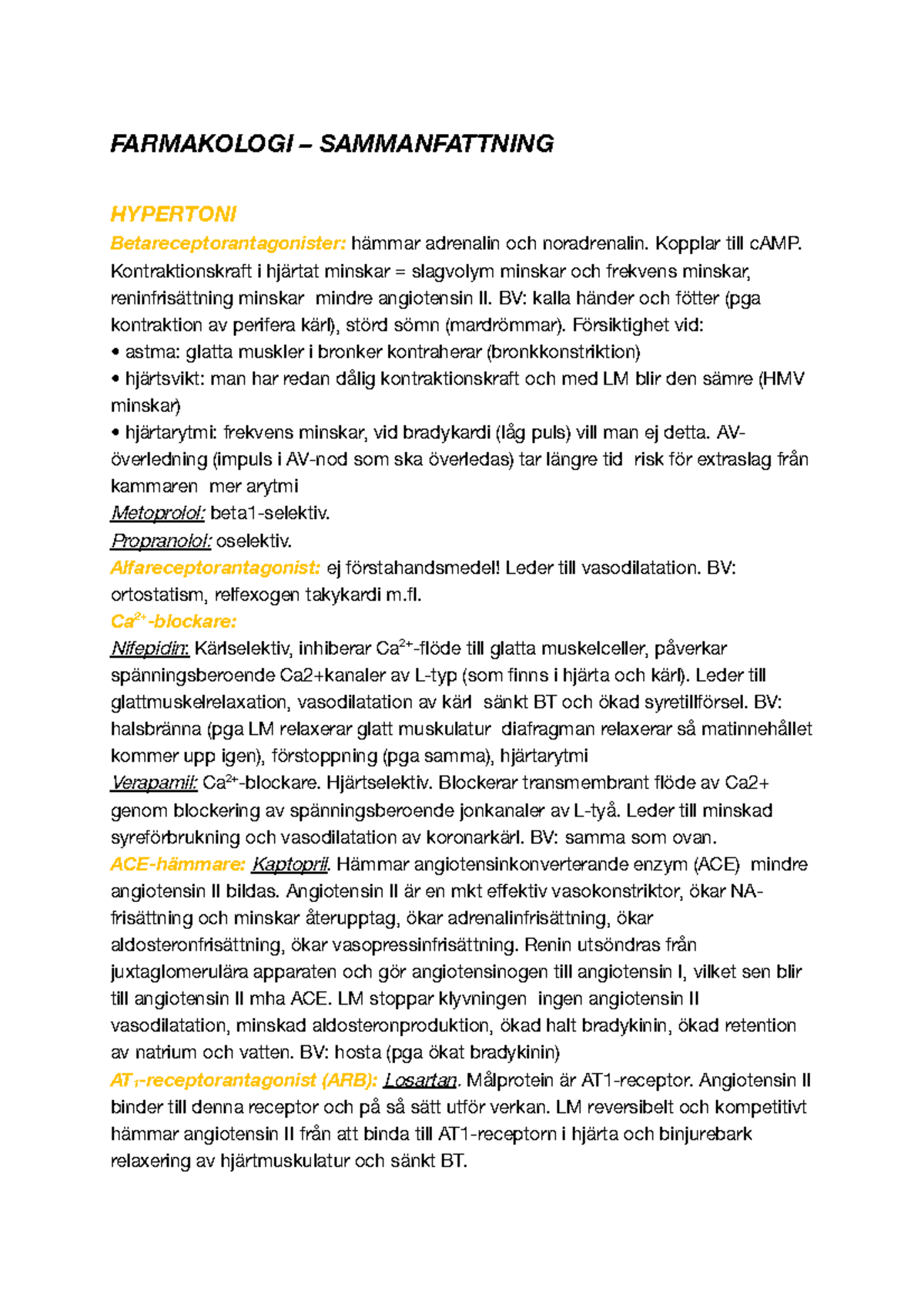 Farmakologi Sammanfattning - FARMAKOLOGI – SAMMANFATTNING HYPERTONI Betareceptorantagonister ...