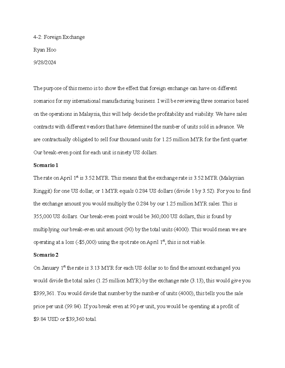 Hoo Mod 4 assign - 4-2: Foreign Exchange Ryan Hoo 9/28/ The purpose of ...