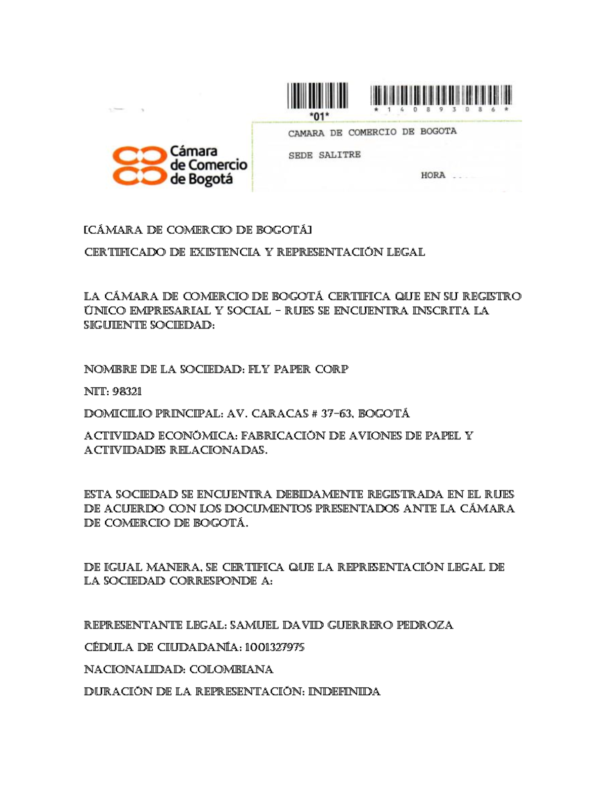 Certificado de Existencia y Representación Legal - [Cámara de Comercio de Bogotá] CERTIFICADO DE ...