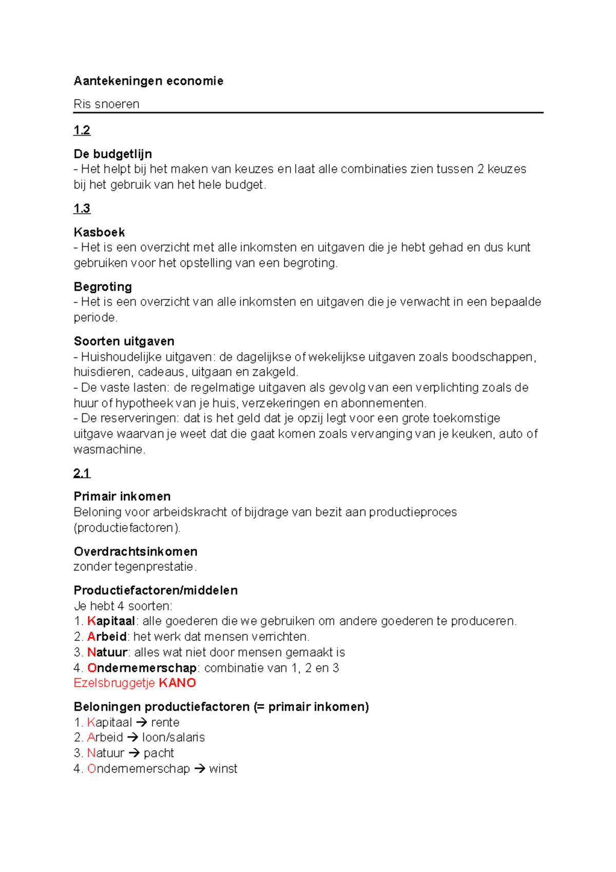 Aantekeningen economie - Kasboek Het is een overzicht met alle ...
