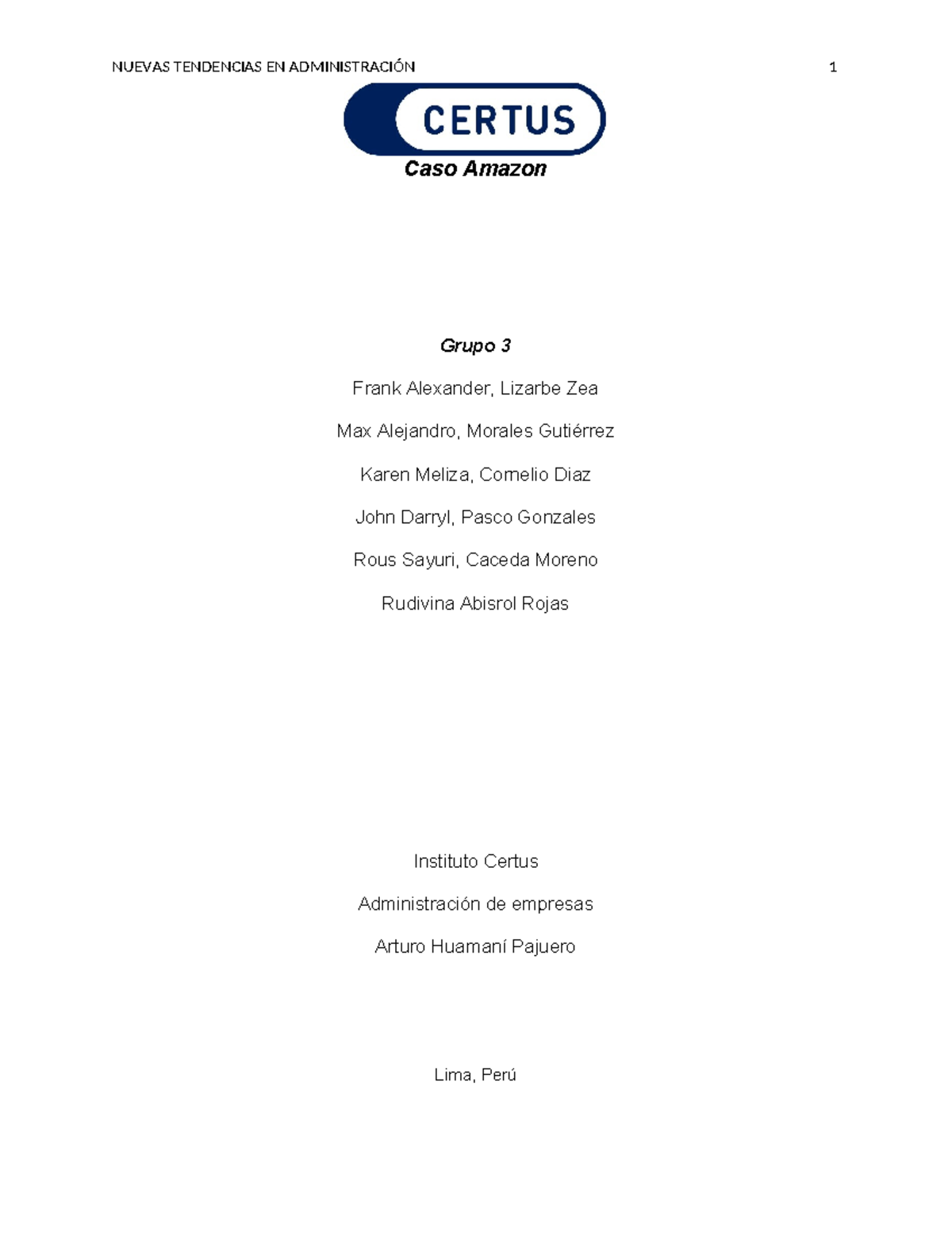 Caso 2 Amazon grupo 3 - Caso Amazon Grupo 3 Frank Alexander, Lizarbe ...