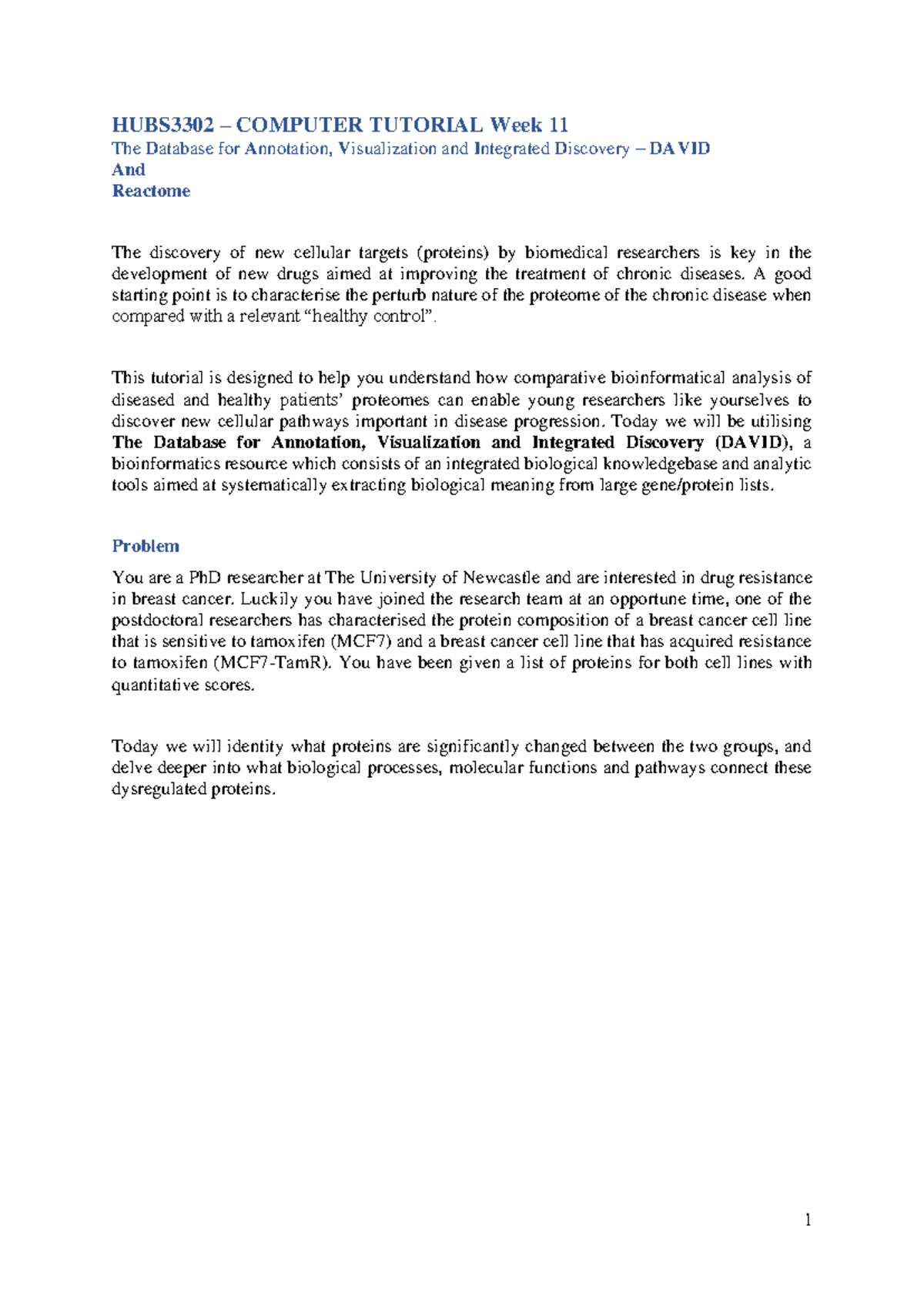 HUBS3302 - Tutorial Wk 11 - David and Reactome - HUBS3302 – COMPUTER TUTORIAL Week 11 The ...