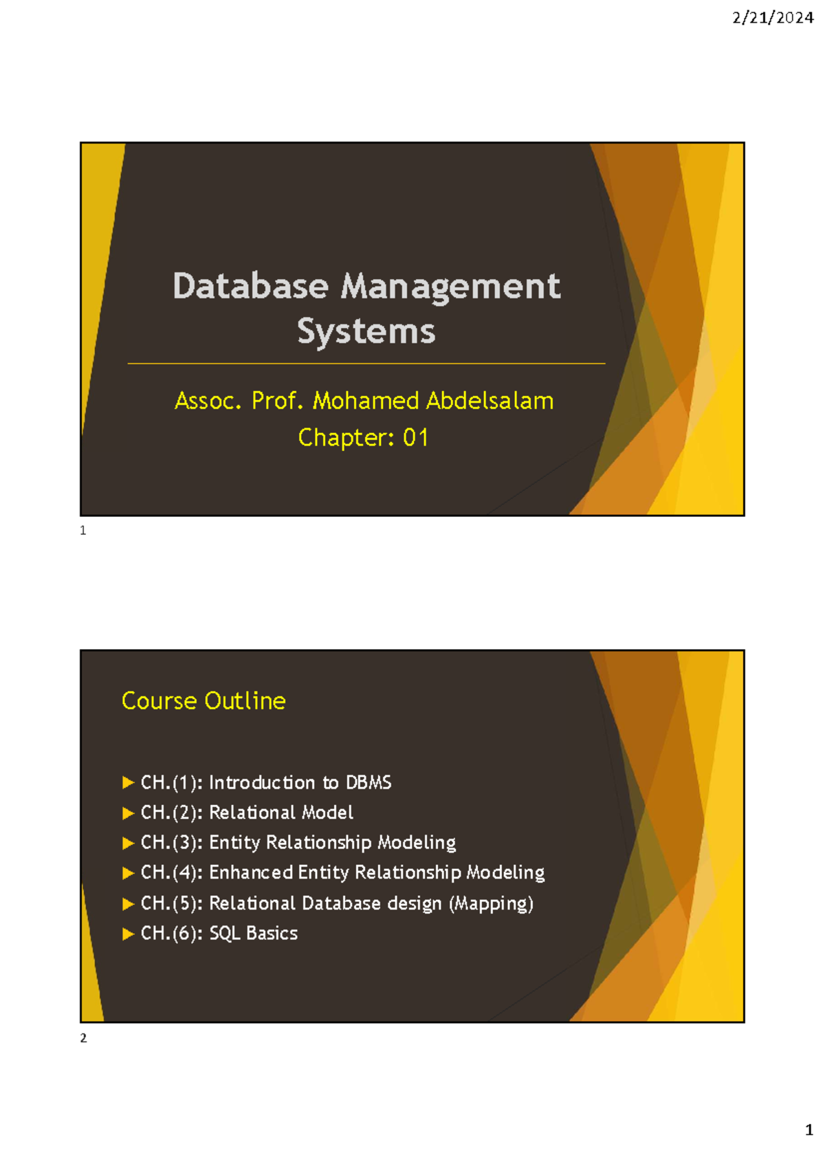 Ch1 - for study - Database Management Systems Assoc. Prof. Mohamed Abdelsalam Chapter: 01 Course ...