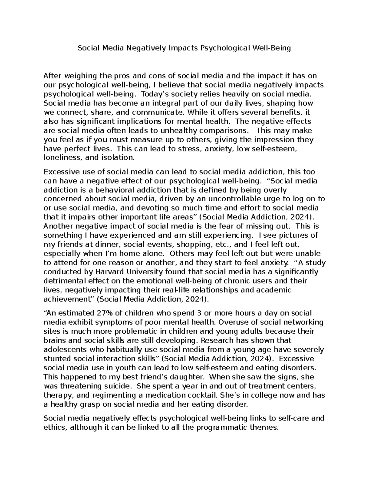 PSY108 Discussion 6 - Social Media Negatively Impacts Psychological ...