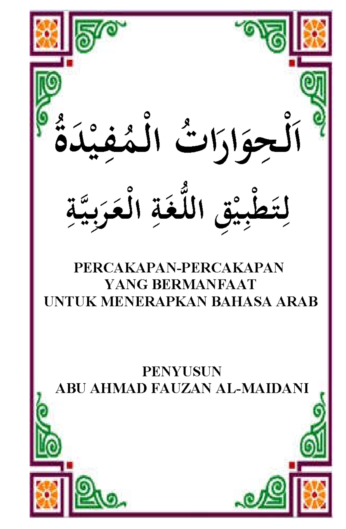 Hiwar percakapan bahasa arab dalam kehidupan seharian - ُ ة َ د ْ ـي ...