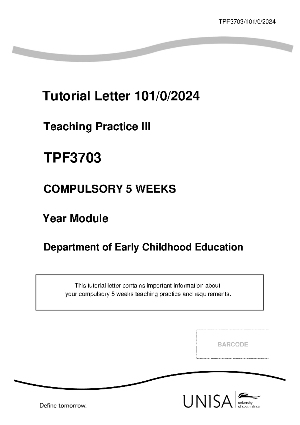 TPF3703 - Tutorial Letter 101 - TPF3703/101/0/ 2024 Tutorial Letter 101 ...