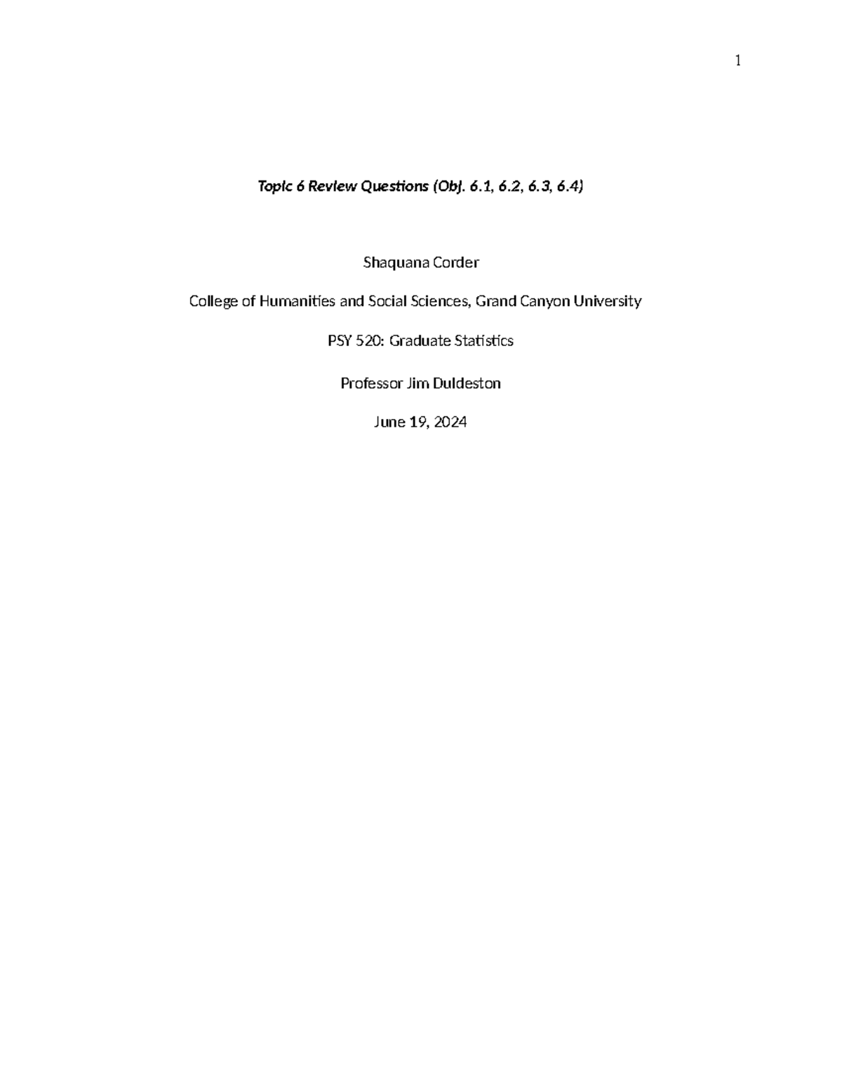 PSY 520-Topic 6 Review Questions (Obj. 6.1, 6.2, 6.3, 6 - 1 Topic 6 ...