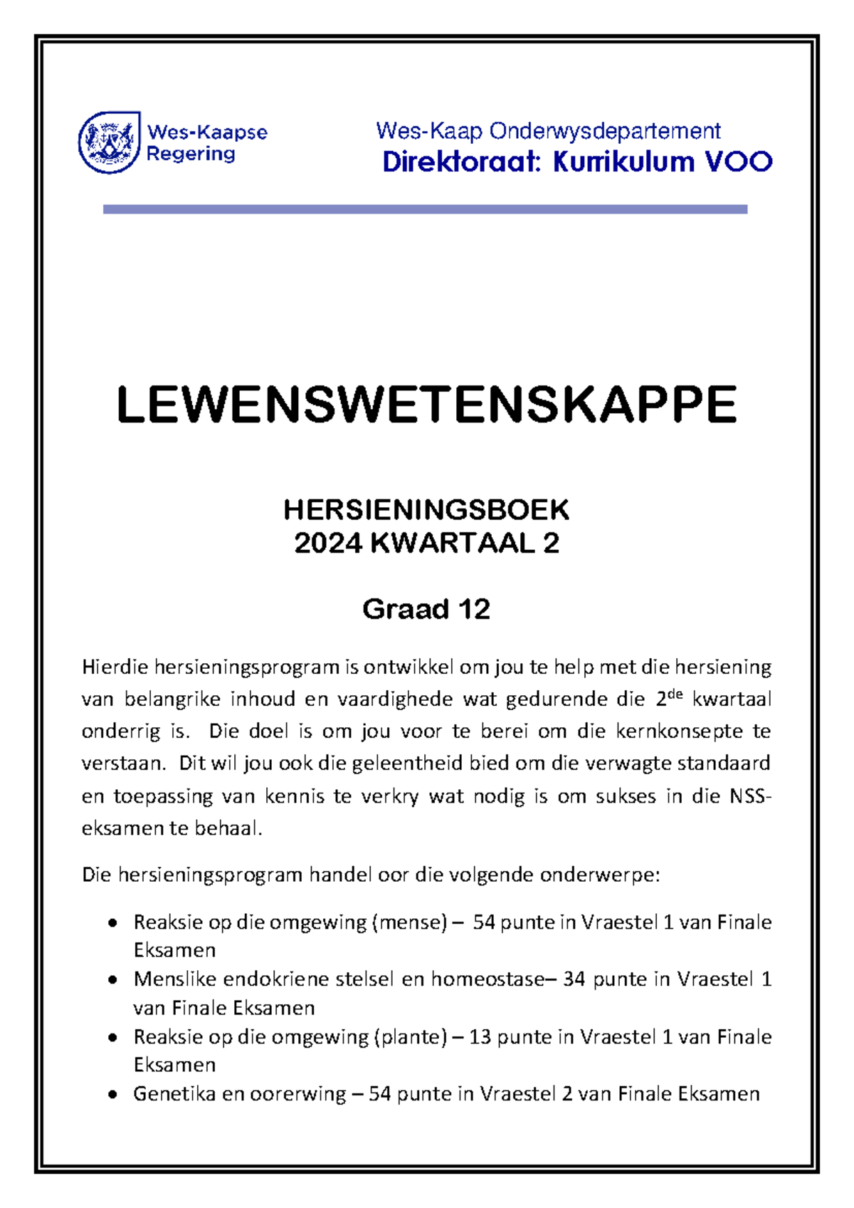 Lewenswetenskappe Graad 12 Hersieningsmateriaal Kwartaal 2 2024 - Wes ...