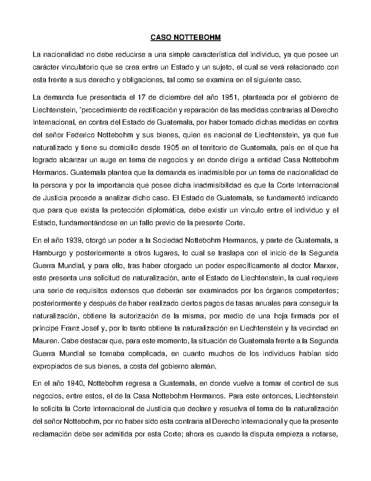 Ensayo II - CASO NOTTEBOHM La nacionalidad no debe reducirse a una ...