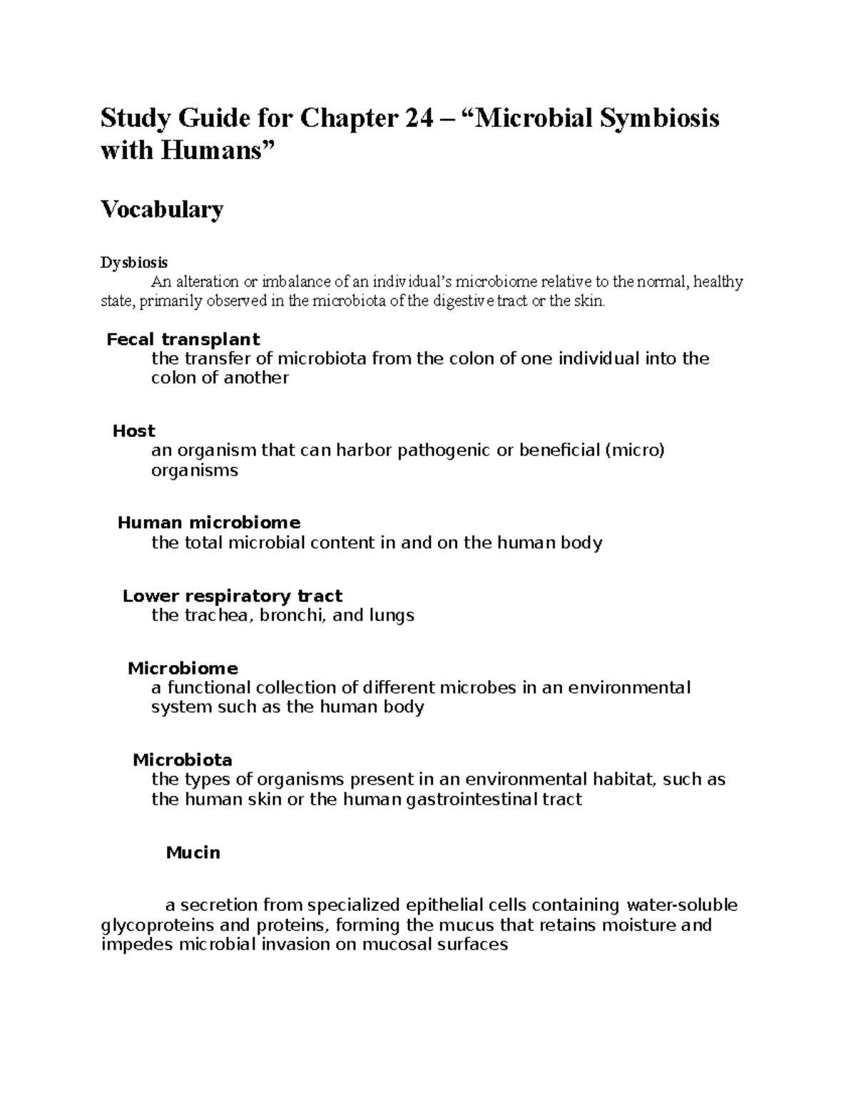 Study Guide for Chapter 24 - Fecal transplant the transfer of microbiota from the colon of one ...