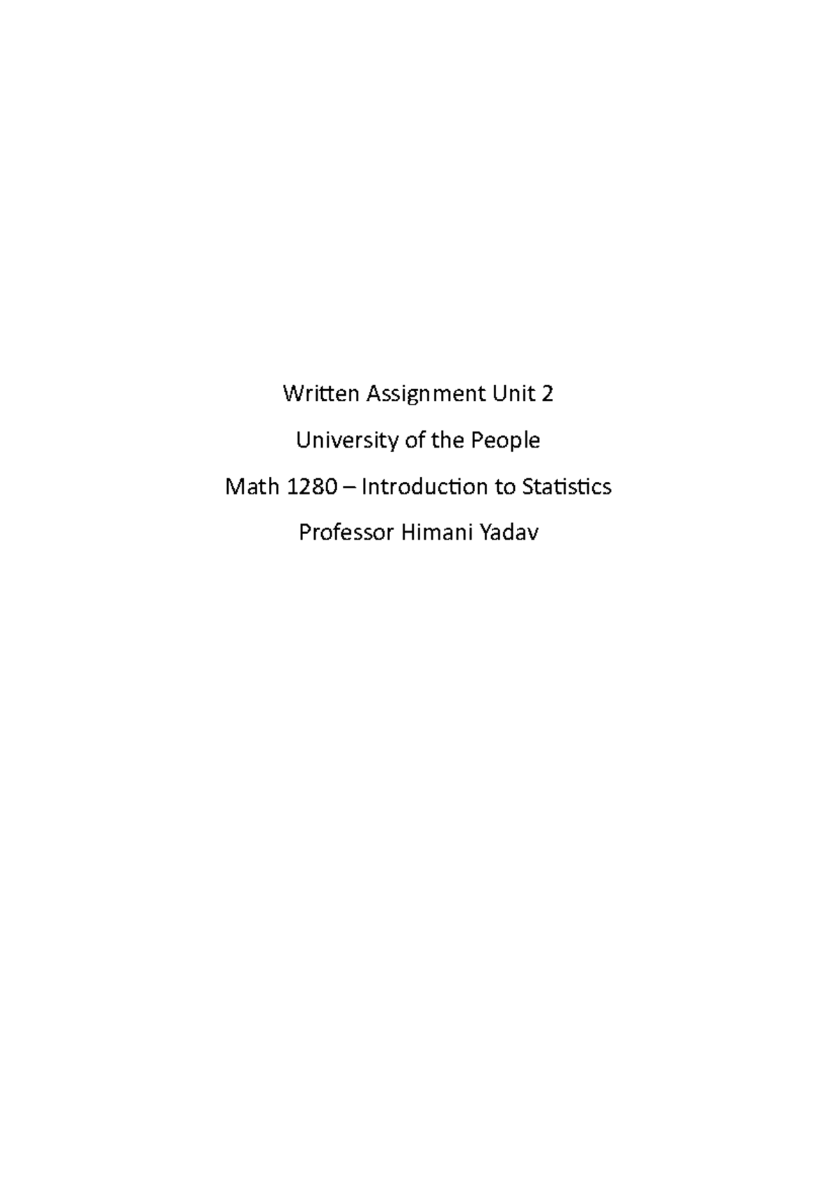 Written Assignment 2 C495c9792df19a6e5427a0196cc76060 Written Assignment Unit 2 University Of