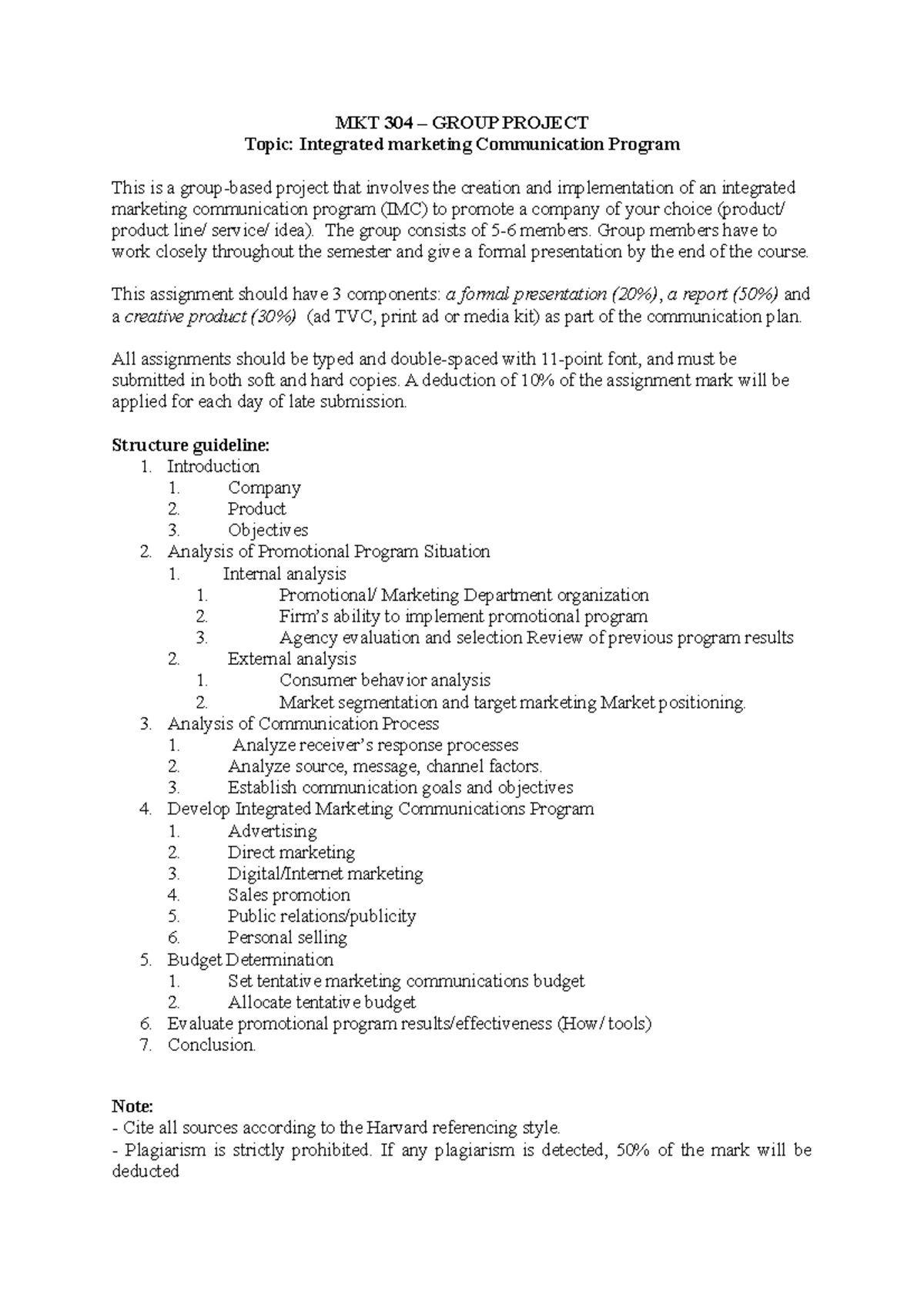MKT 304-Group Project - MKT 304 – GROUP PROJECT Topic: Integrated ...