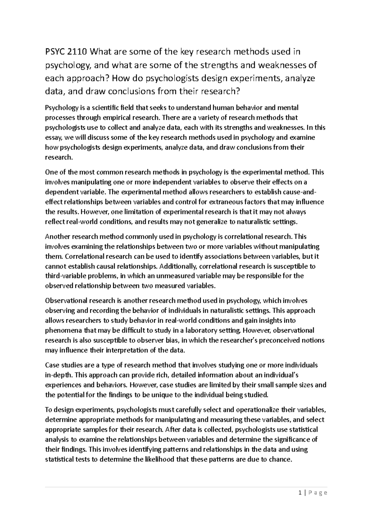 PSYC 2110 What are some of the key research methods used in psychology - There are a variety of ...