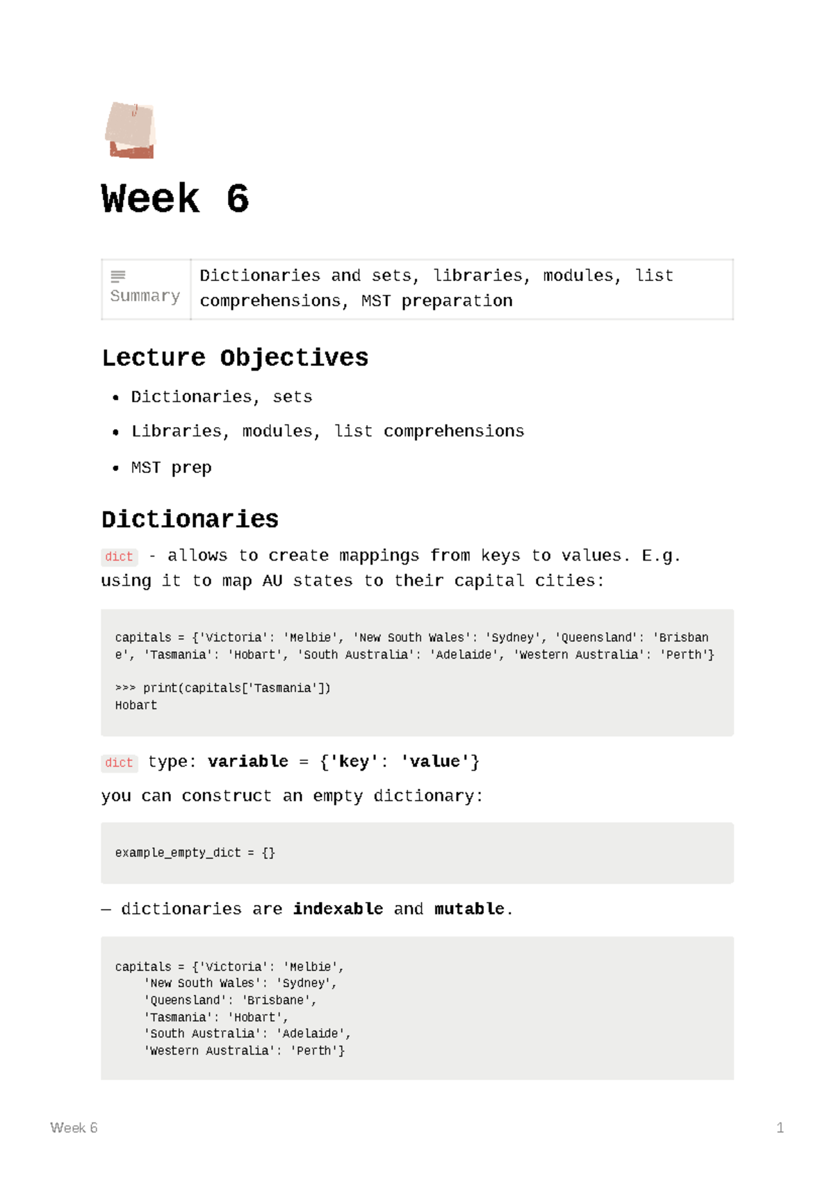 COMP10001 - Week 6 - Dictionaries and sets, libraries, modules, list comprehensions, MST ...