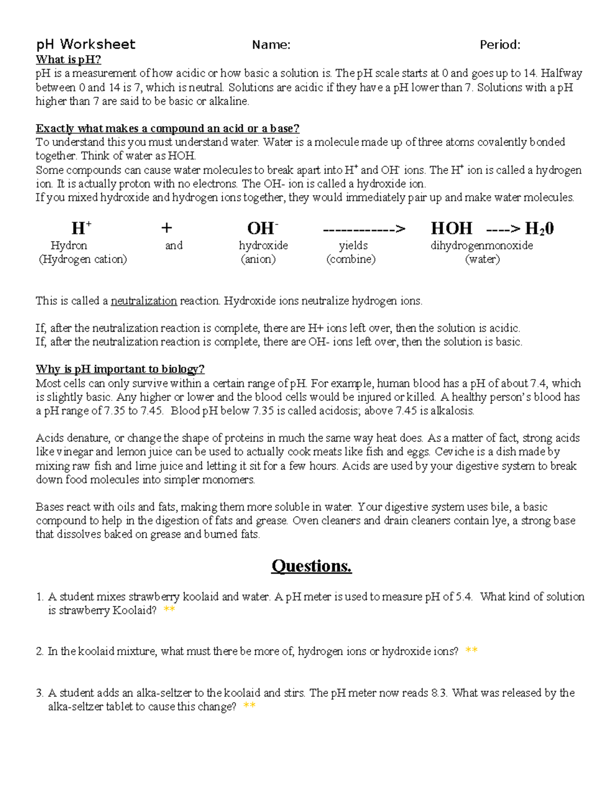 P H worksheet-1 - I need it for help - pH Worksheet Name: Period: What ...