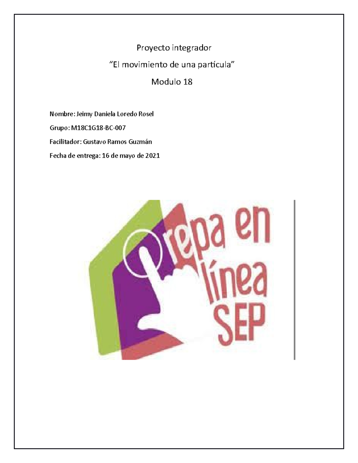 Loredo Rosel Jeimy Daniela M18s4pi Proyecto Integrador “el Movimiento