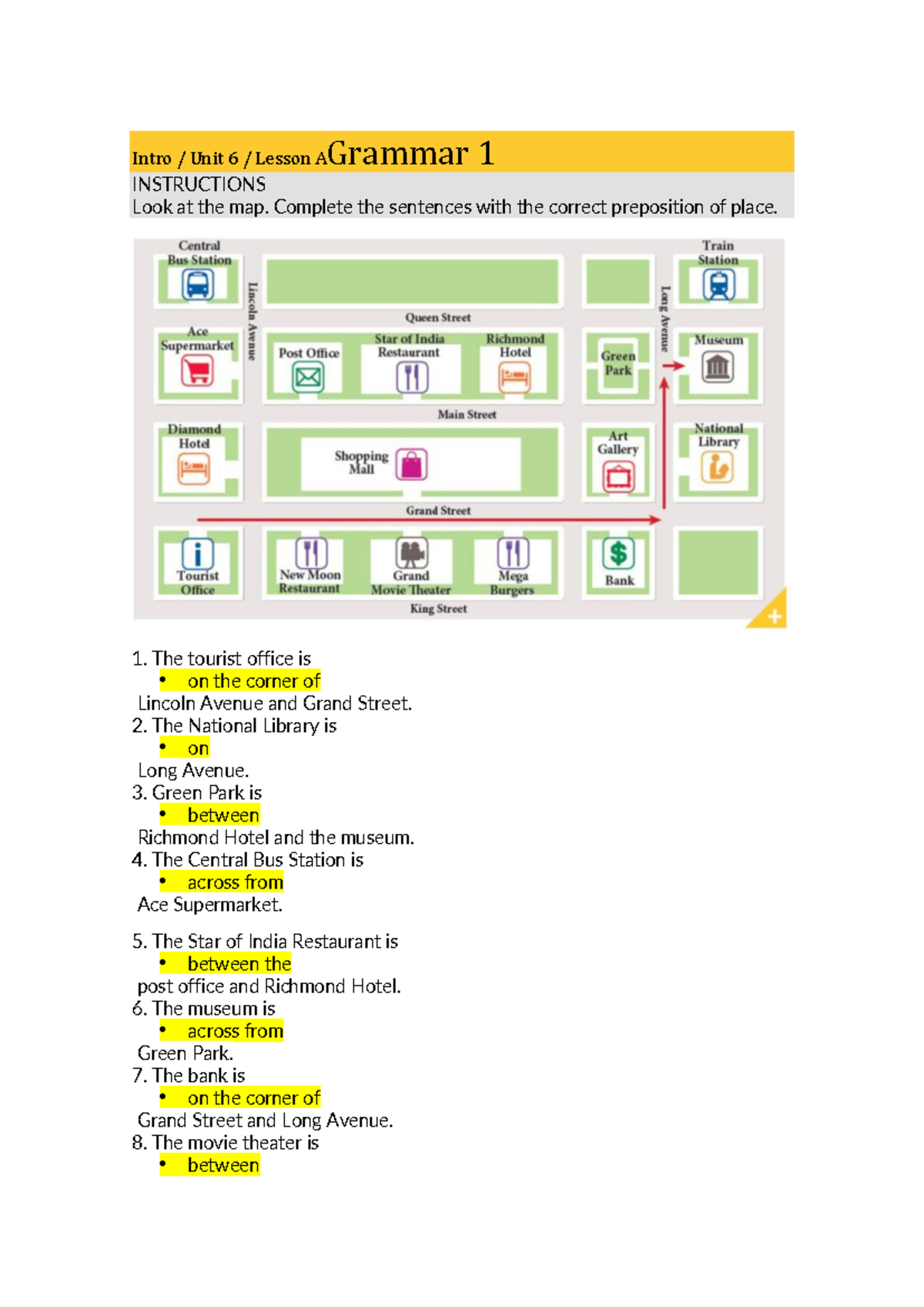 Unit 6 - MYELT MYELT - Intro / Unit 6 / Lesson AGrammar 1 INSTRUCTIONS Look at the map. Complete ...