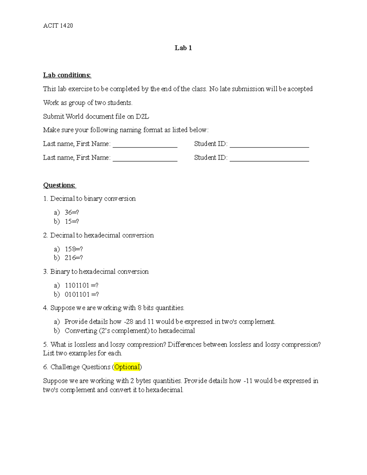 Lab1 - ACIT 1420 Lab 1 Lab conditions: This lab exercise to be ...