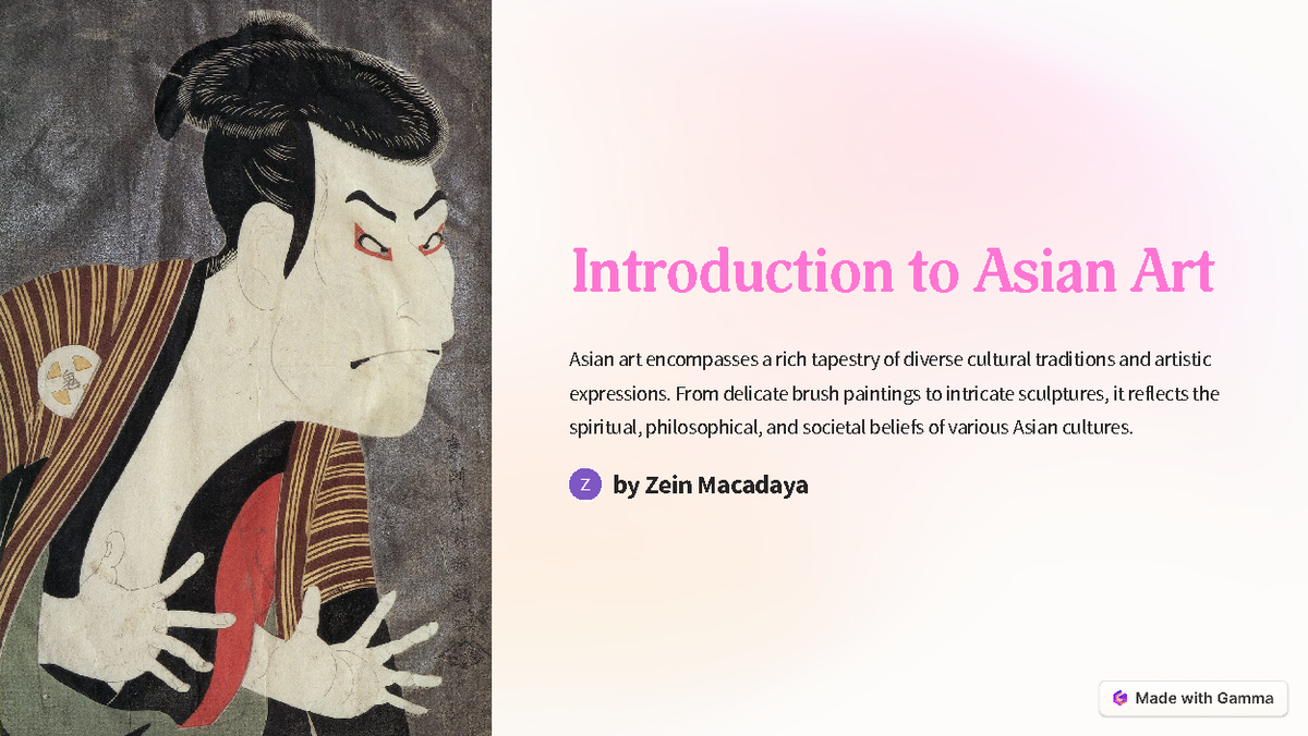 Lesson 11 Art in Asia - Introduction to Asian Art Asian art encompasses ...