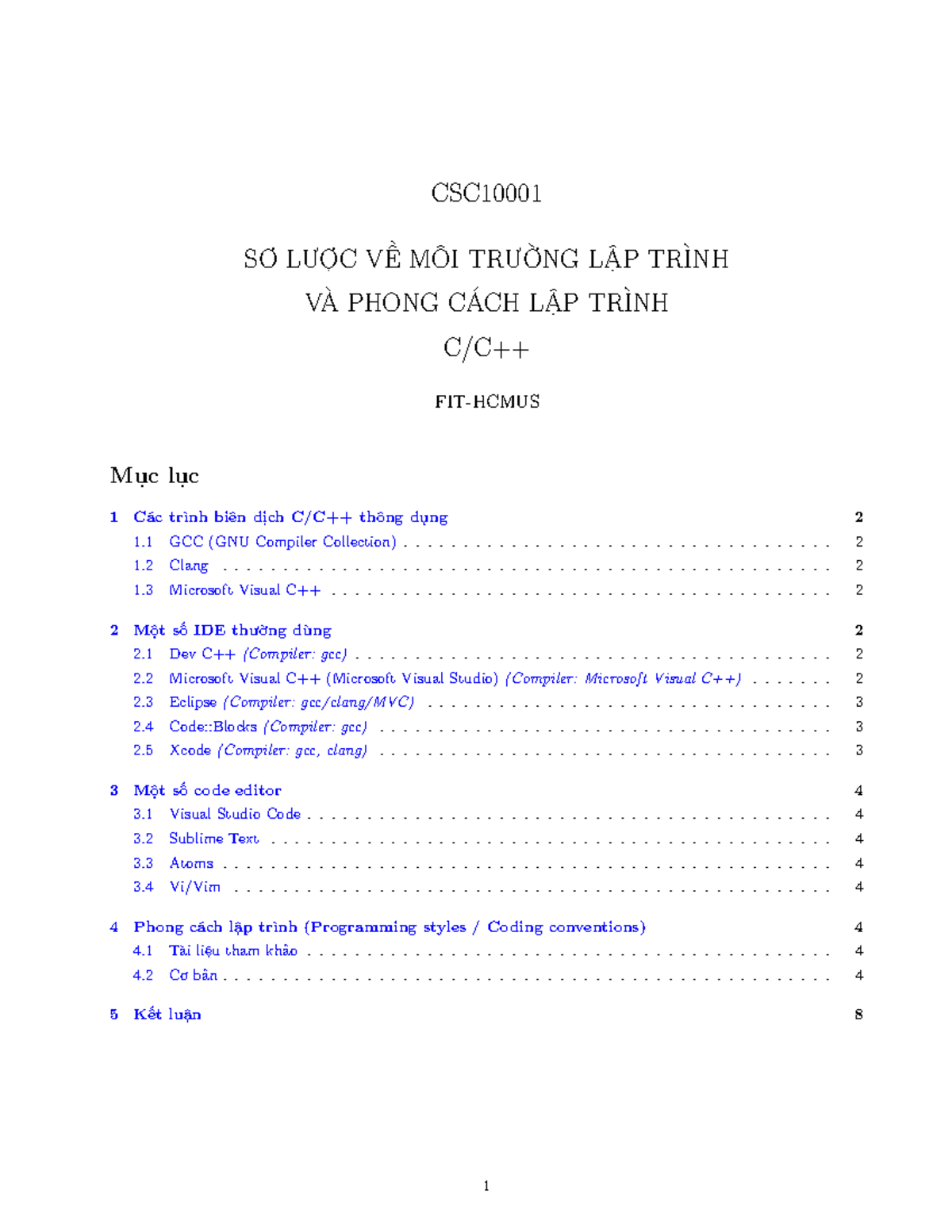 Lab00 - Nhap mon lap trinh - SƠ LƯỢC VỀ MÔI TRƯỜNG LẬP TRÌNH VÀ PHONG CÁCH LẬP TRÌNH C/C++ FIT ...