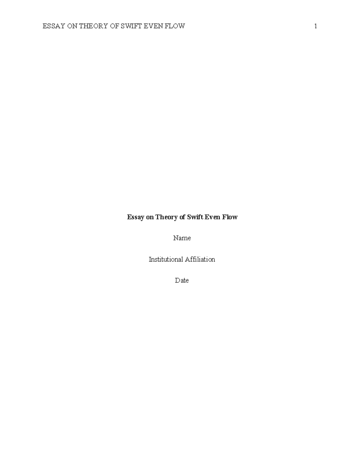 82664080 Essay on Theory of Swift Even Flow - Essay on Theory of Swift ...