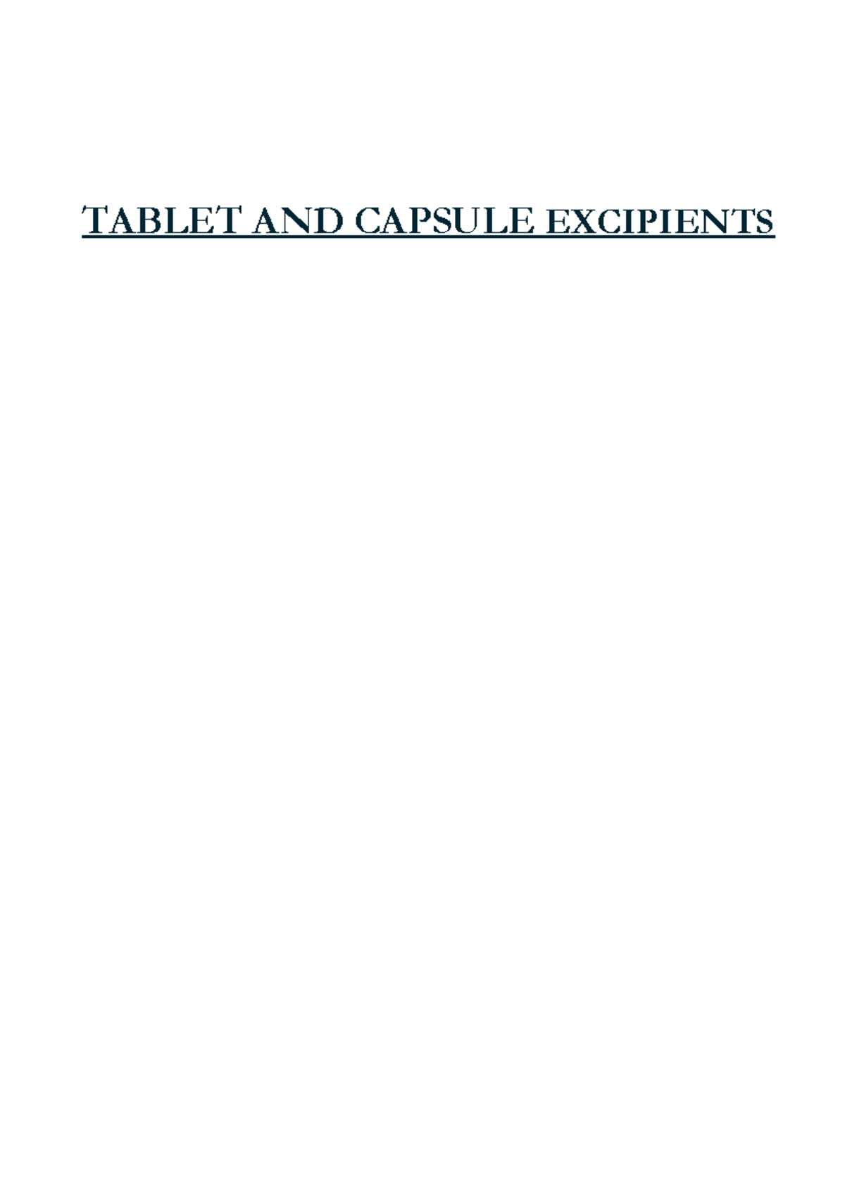 Tablet AND Capsule Excipients - TABLET AND CAPSULE EXCIPIENTS ...