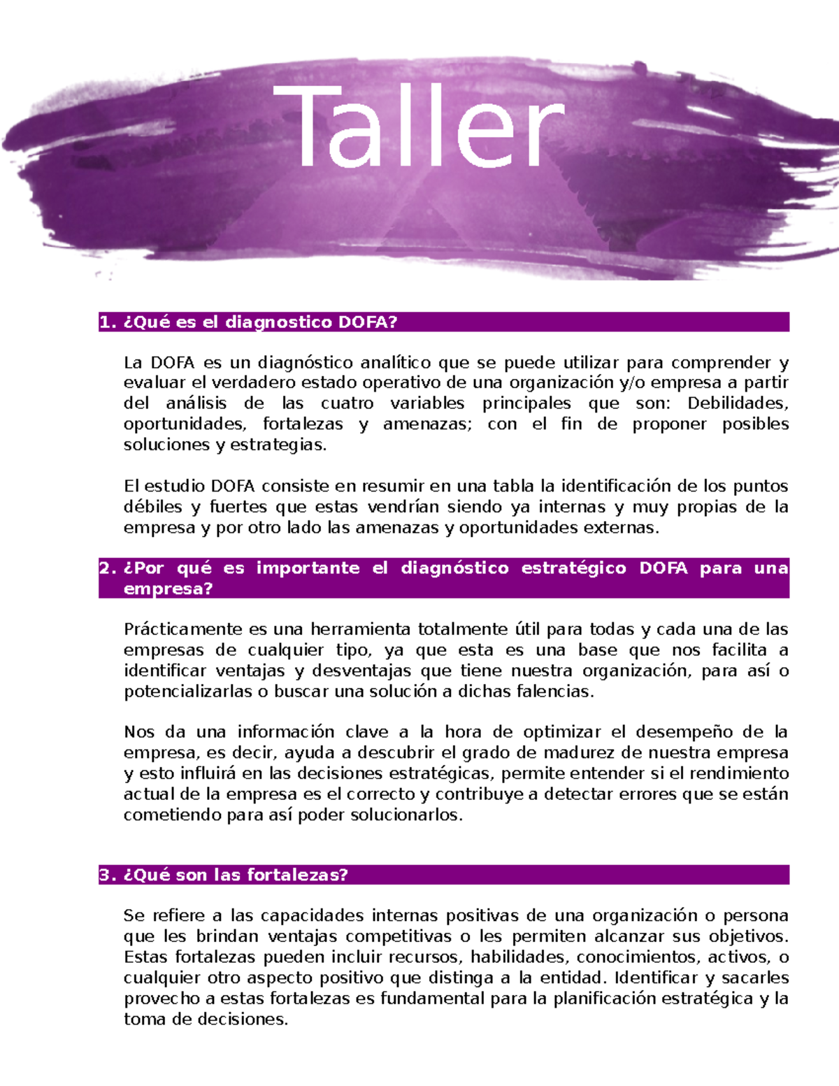 DOFA - ............... - 1. ¿Qué es el diagnostico DOFA? La DOFA es un ...