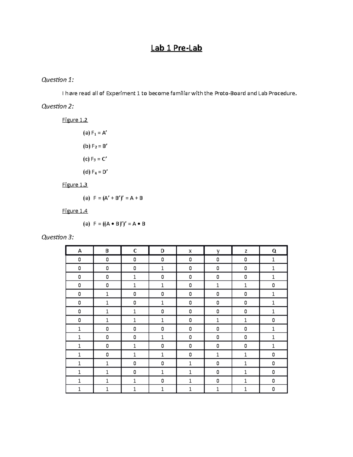 Pre-Lab 1 - Lab 1 Pre-Lab Question 1: I have read all of Experiment 1 ...