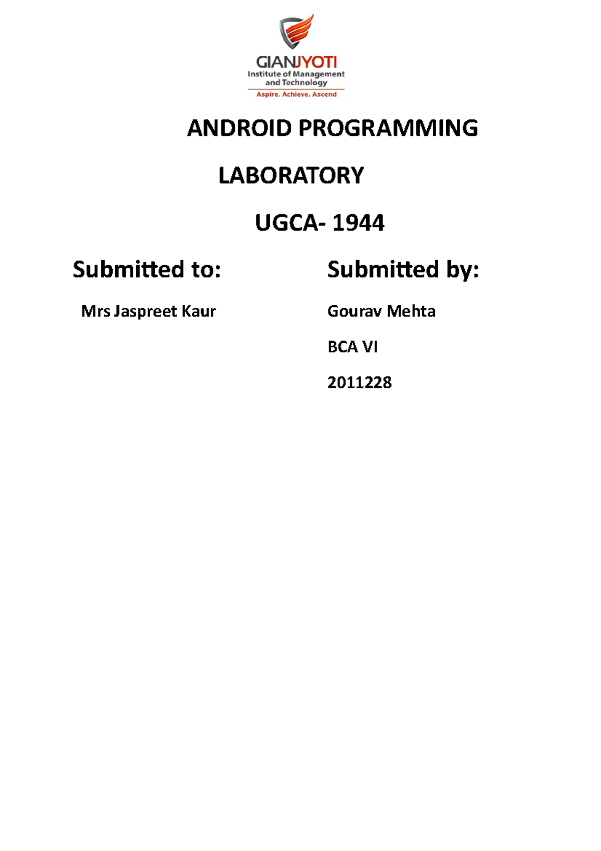 Aplab 6sem - ANDROID PROGRAMMING LABORATORY UGCA- 1944 Submitted to ...