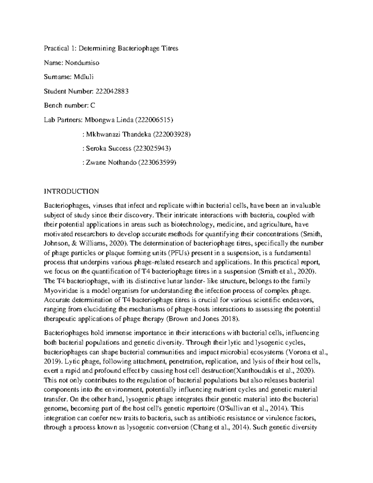 Micro 215 prac 1 - prac 1 - Practical 1: Determining Bacteriophage Titres Name: Nondumiso ...