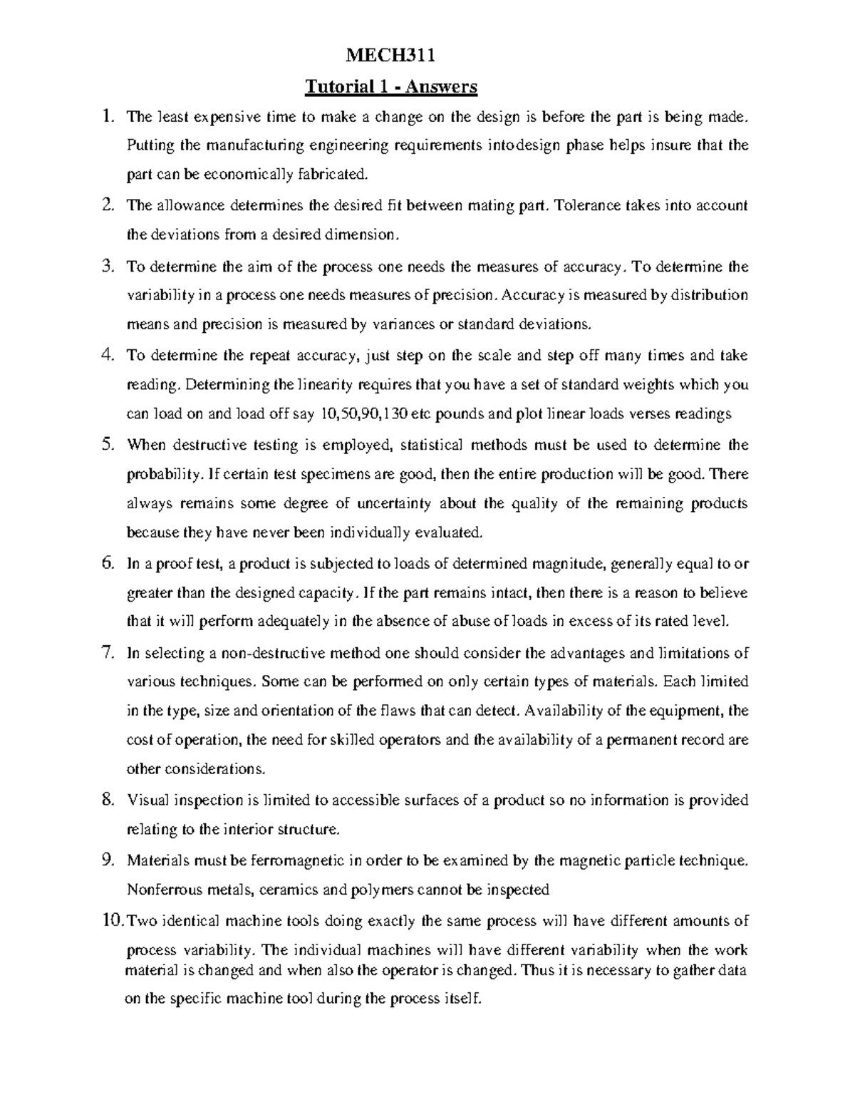 Tutorial 1 Solution winter 2023 - MECH Tutorial 1 - Answers 1. The ...