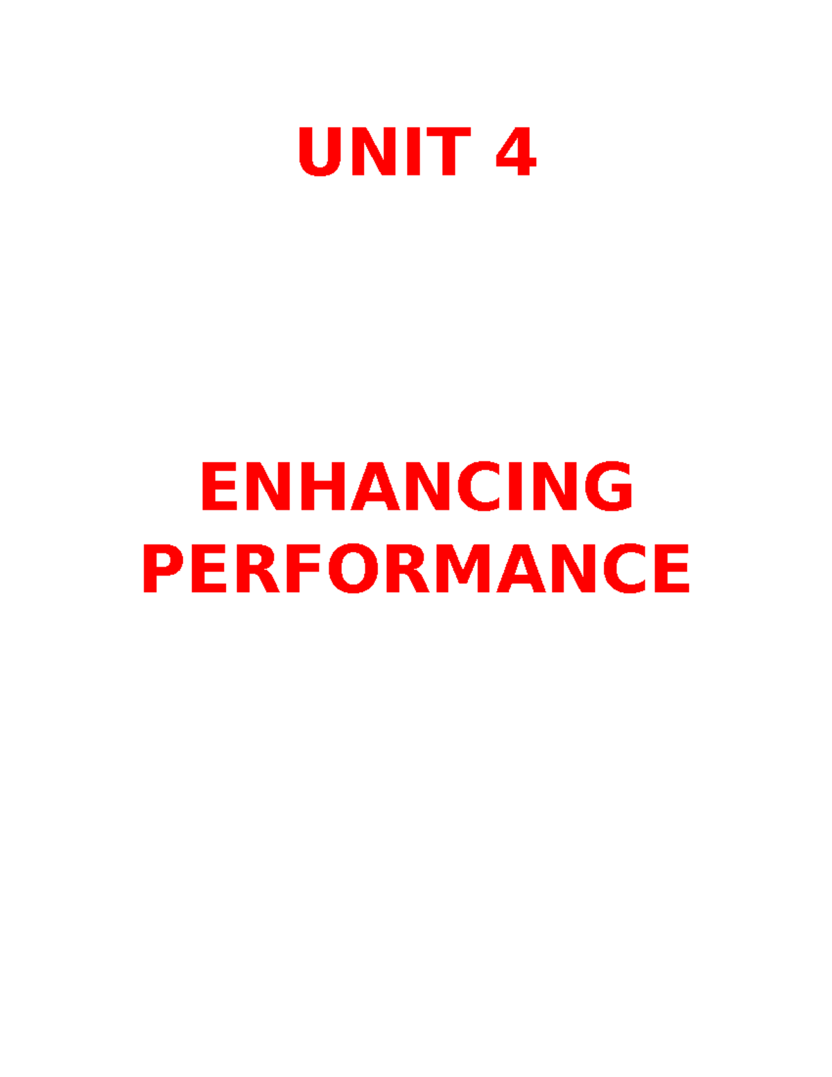Unit 4 Physical Education notes - UNIT 4 ENHANCING PERFORMANCE Area of ...