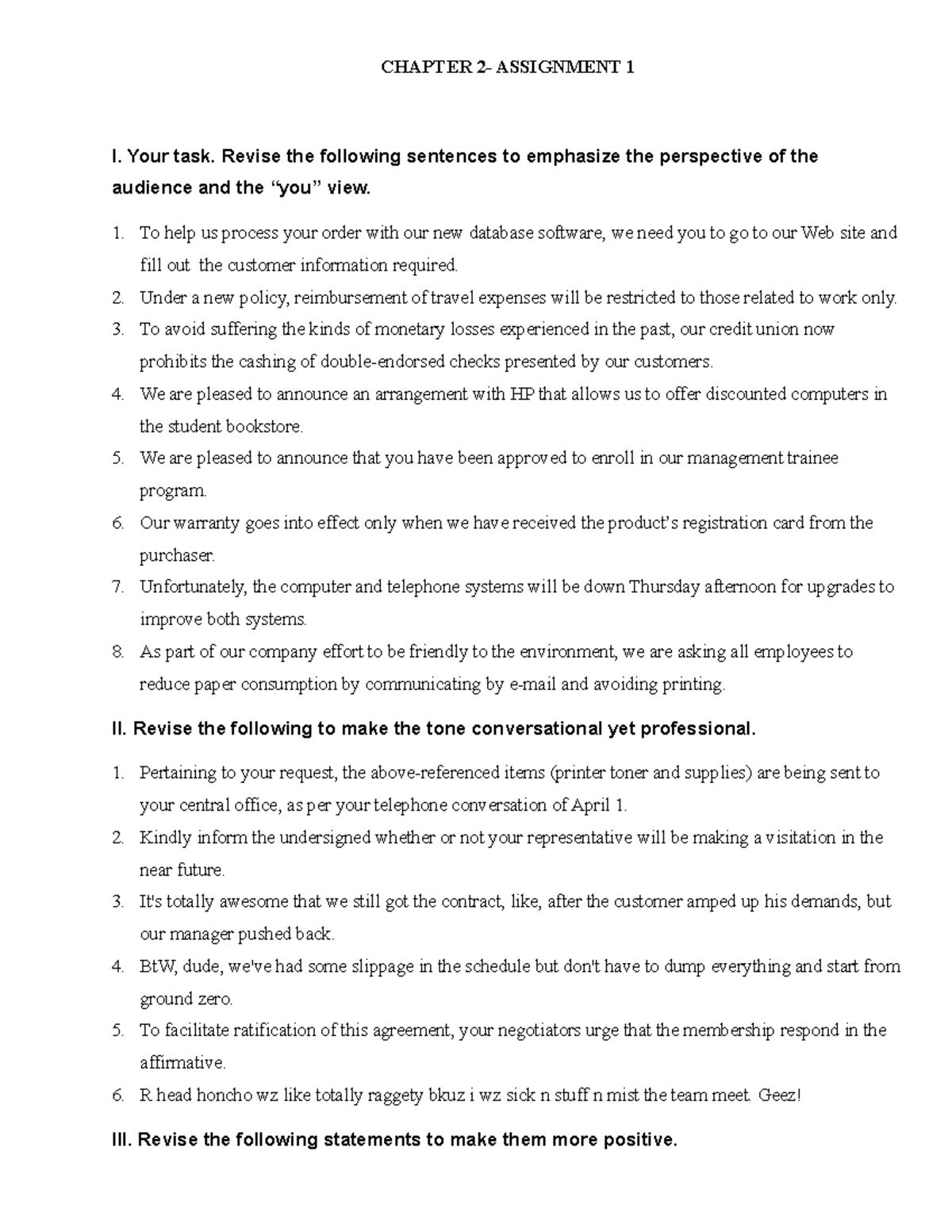 Chapter 2- Assignment 1 - CHAPTER 2- ASSIGNMENT 1 I. Your task. Revise the following sentences ...