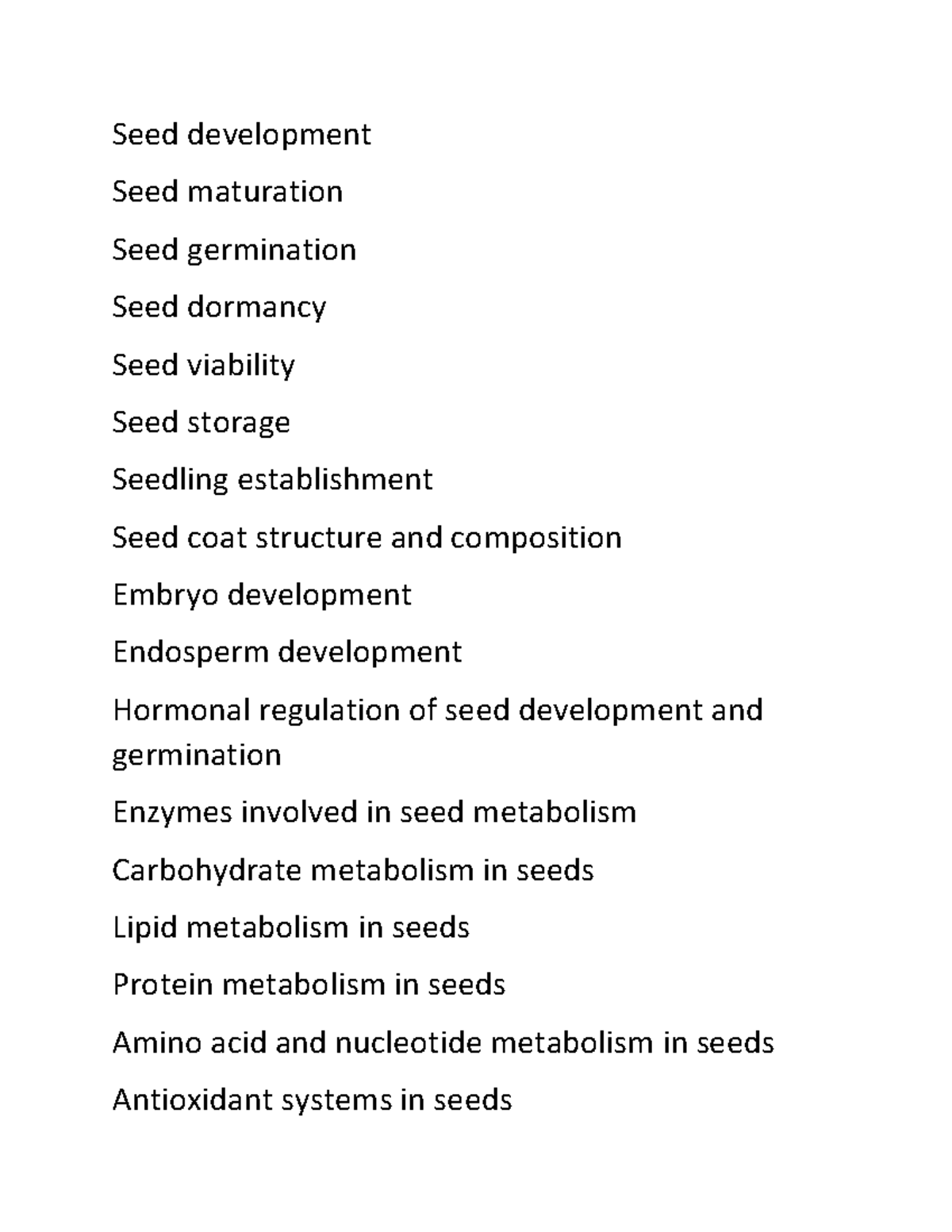 Seed physiology and biochemistry 2 - Seed development Seed maturation ...