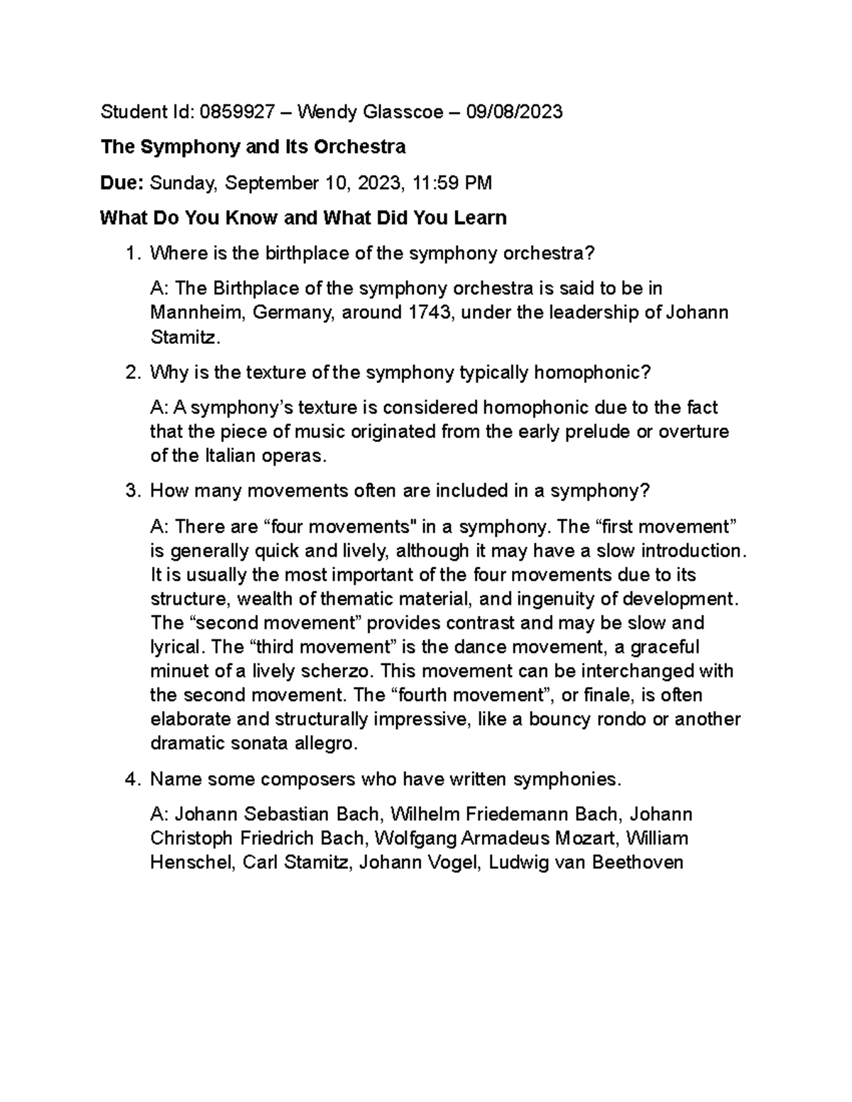 The Symphony and Opera Question and Answers - Student Id: 0859927 ...