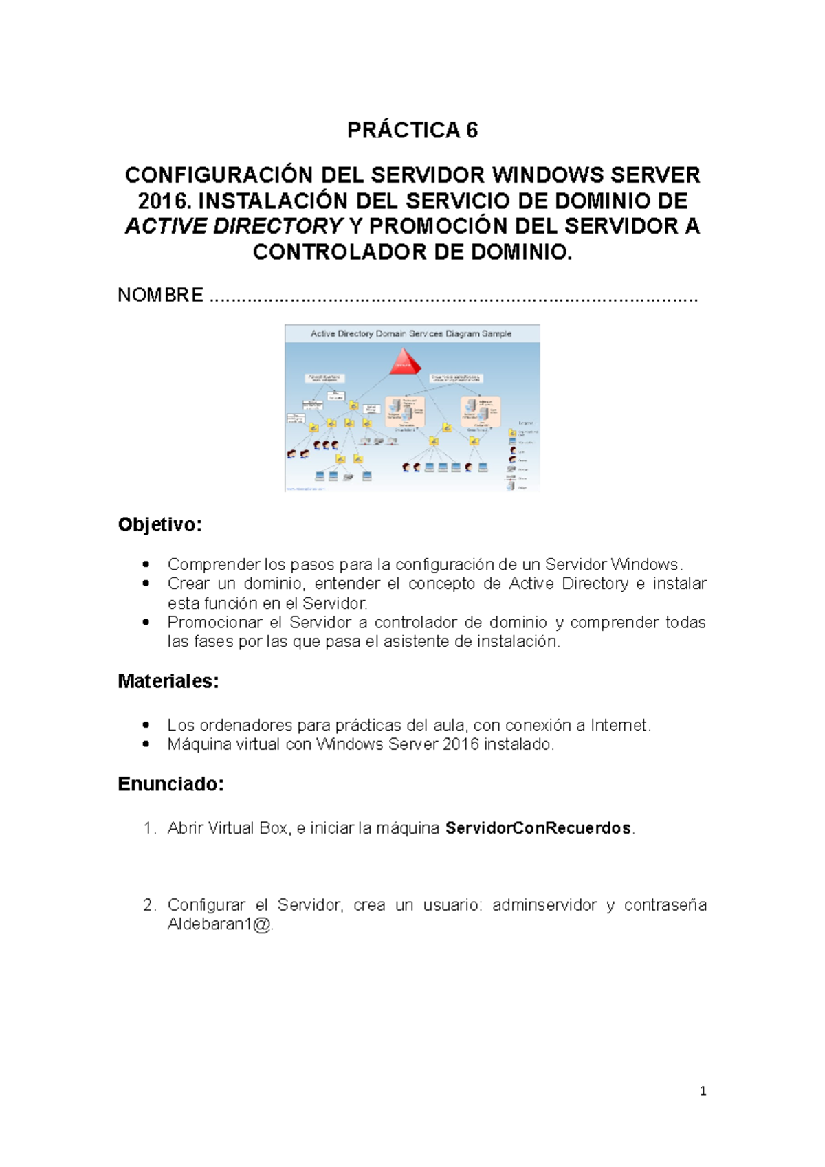 P6 configuracion servidor windows - PRÁCTICA 6 CONFIGURACIÓN DEL SERVIDOR WINDOWS SERVER 2016 ...