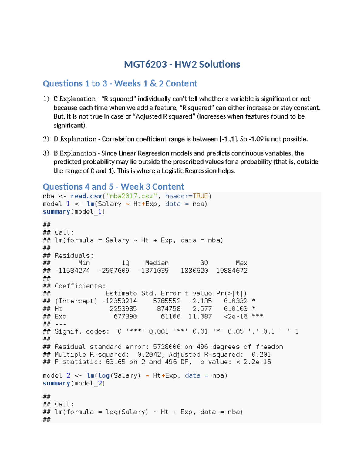 Graded HW2 Solutions - MGT6203 - HW2 Solutions Questions 1 to 3 - Weeks 1 & 2 Content 1) C - Studocu