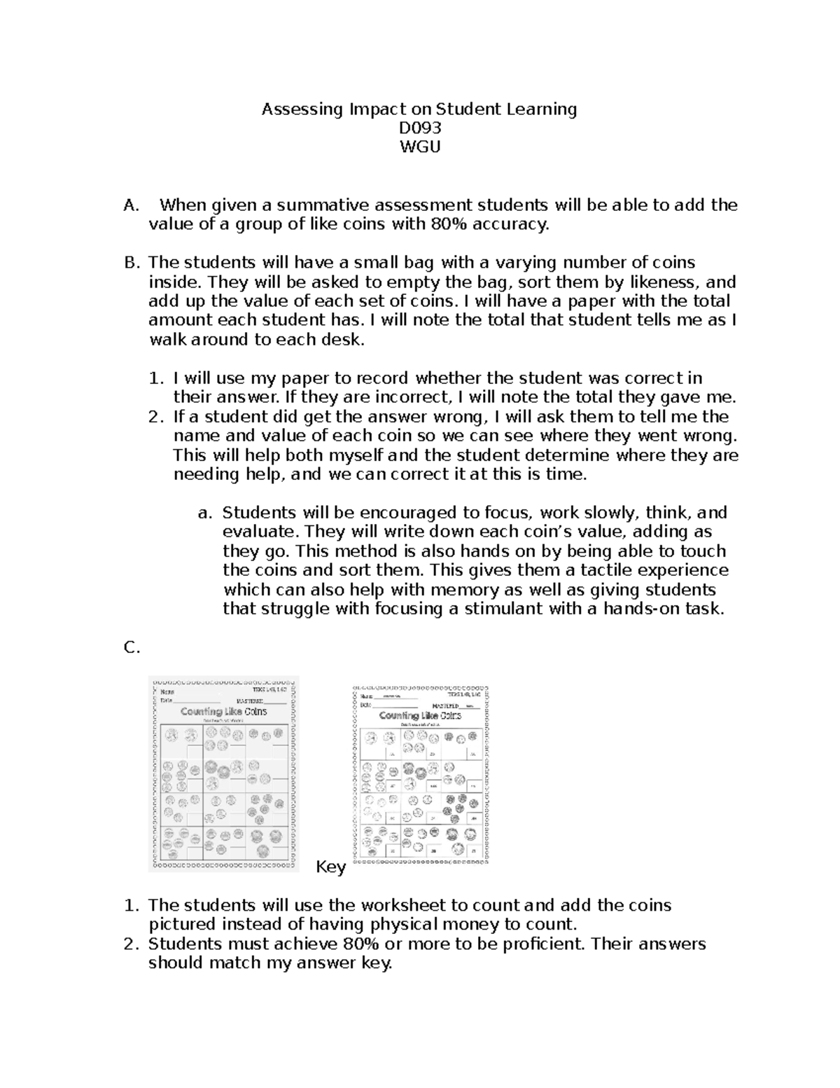 D093 Task 1 - Assessing Impact on Student Learning - Assessing Impact ...