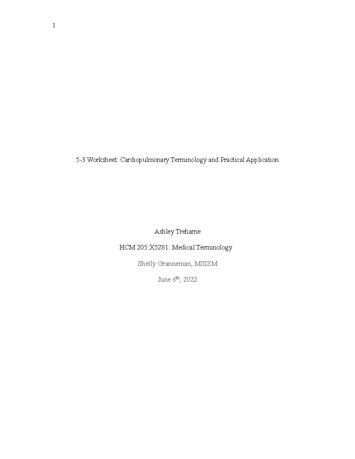 HCM 205 Module Five Worksheet - 5-3 Worksheet: Cardiopulmonary ...