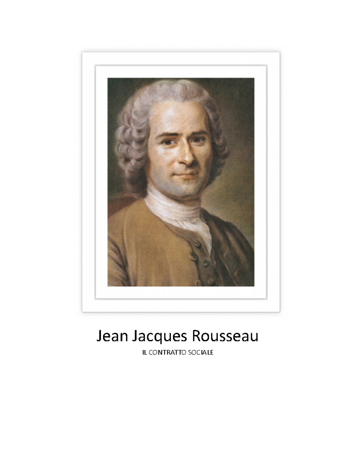 Il Contratto Sociale Esame Storia Della Filosofia - Jean Jacques ...