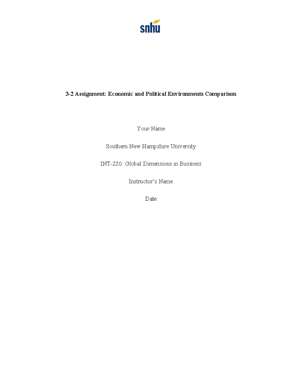 INT 220 Module Three Assignment Templates - 3-2 Assignment: Economic ...