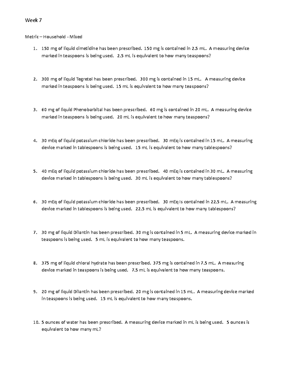 Clin Calc Week 7 - These are calculation questions to help practice for ...