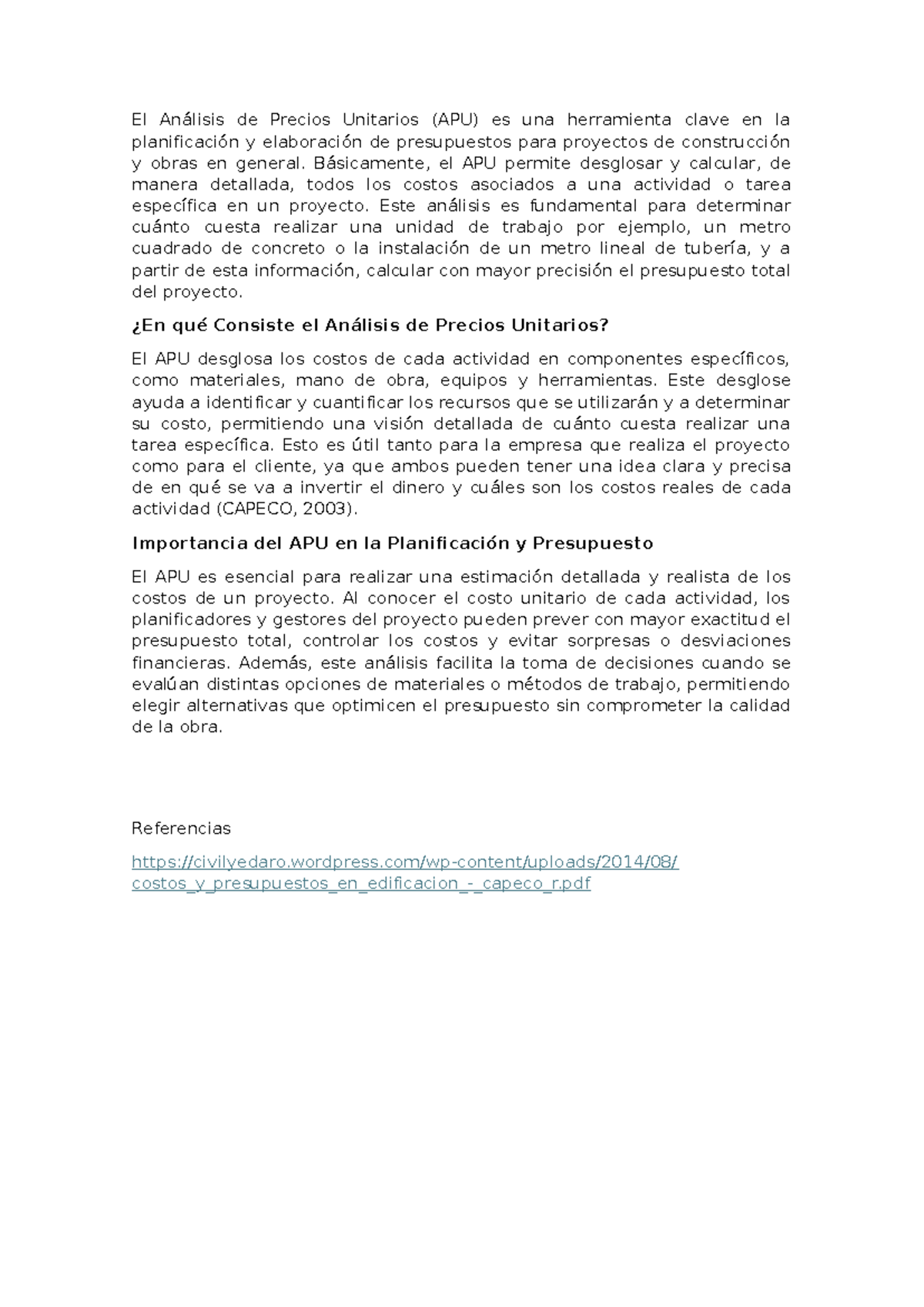 El Análisis de Precios Unitarios - Básicamente, el APU permite ...