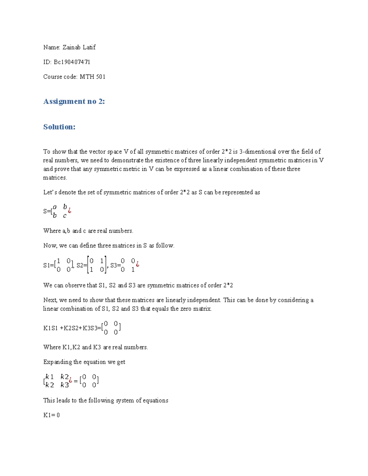 Mth 501 assignment 2 - Name: Zainab Latif ID: Bc Course code: MTH 501 Assignment no 2: Solution ...