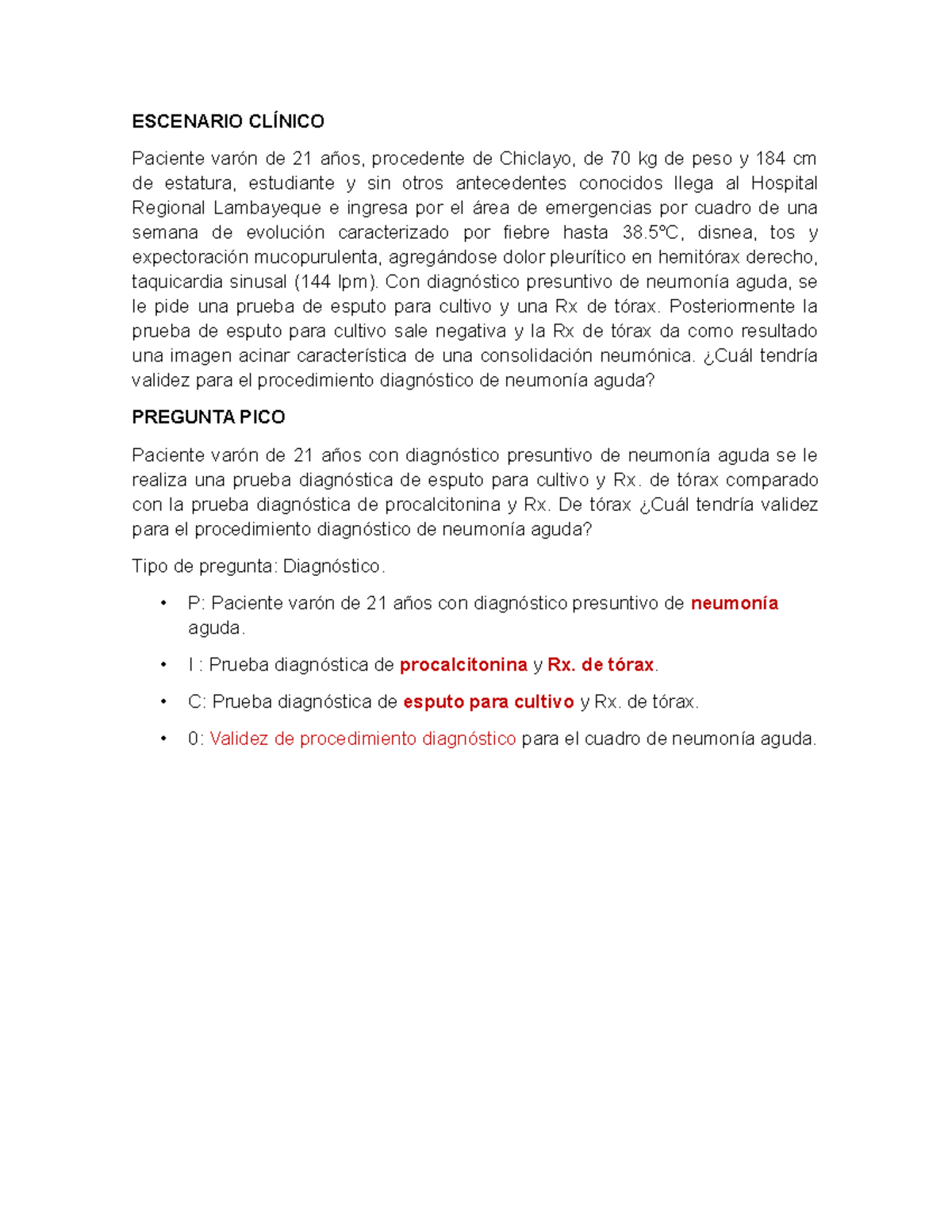Escenario Clinico Y Pregunta PICO MBE - ESCENARIO CLÍNICO Paciente ...