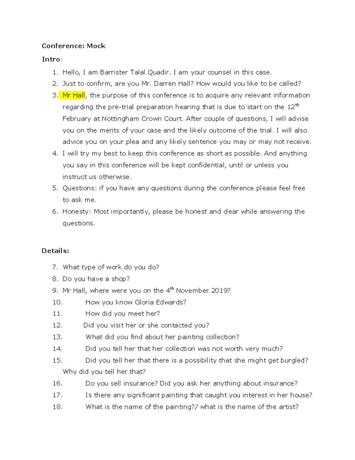 Conference-Structure - Conference: Mock Intro: 1. Hello, I am Barrister ...