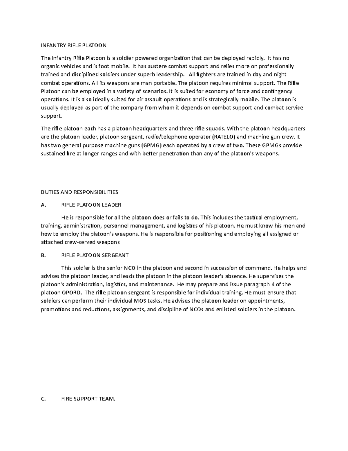 Infantry Rifle Platoon - It has no organic vehicles and is foot mobile ...