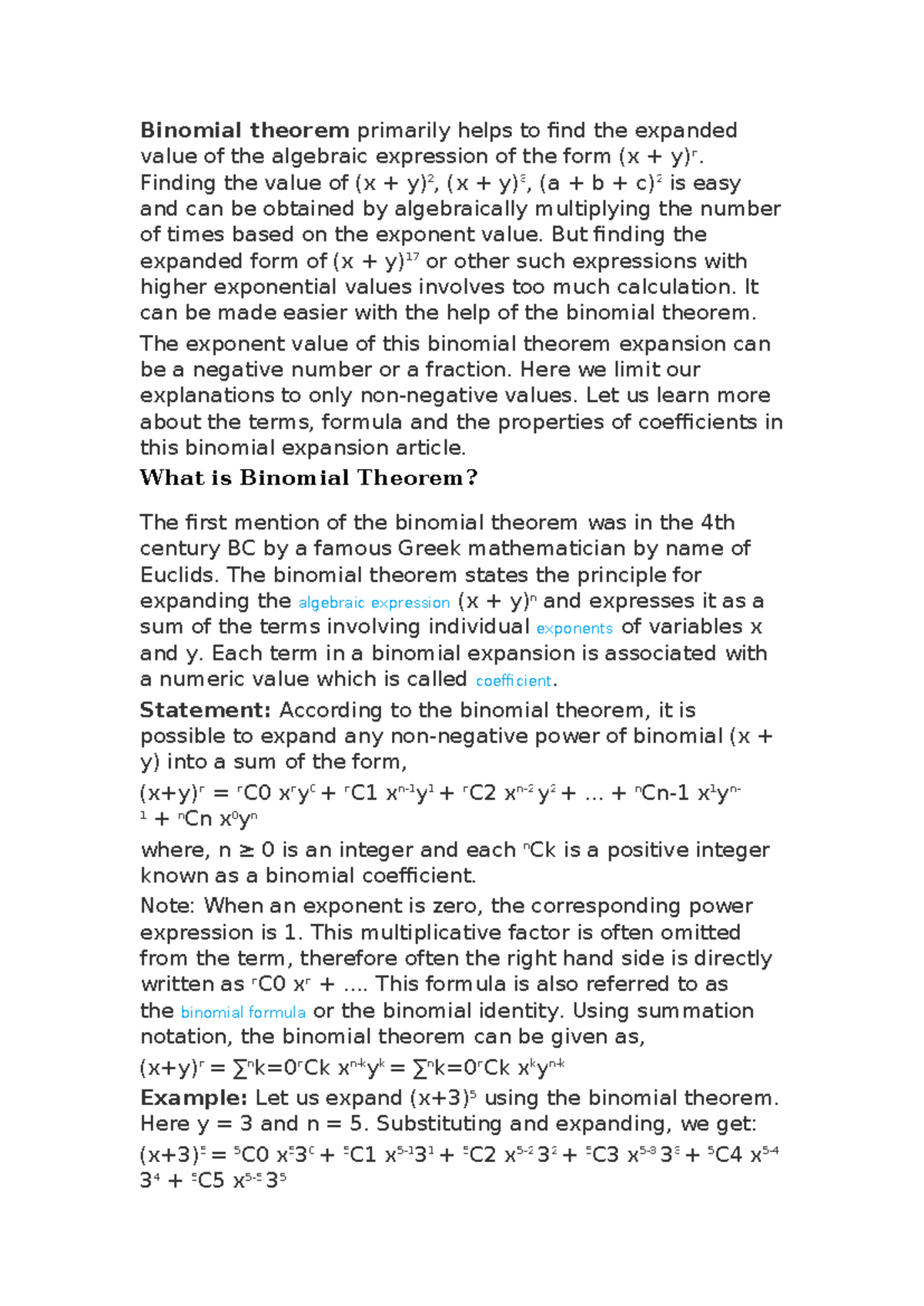 Binomial theorem - Finding the value of (x + y) 2 , (x + y) 3 , (a + b + c) 2 is easy and can be ...
