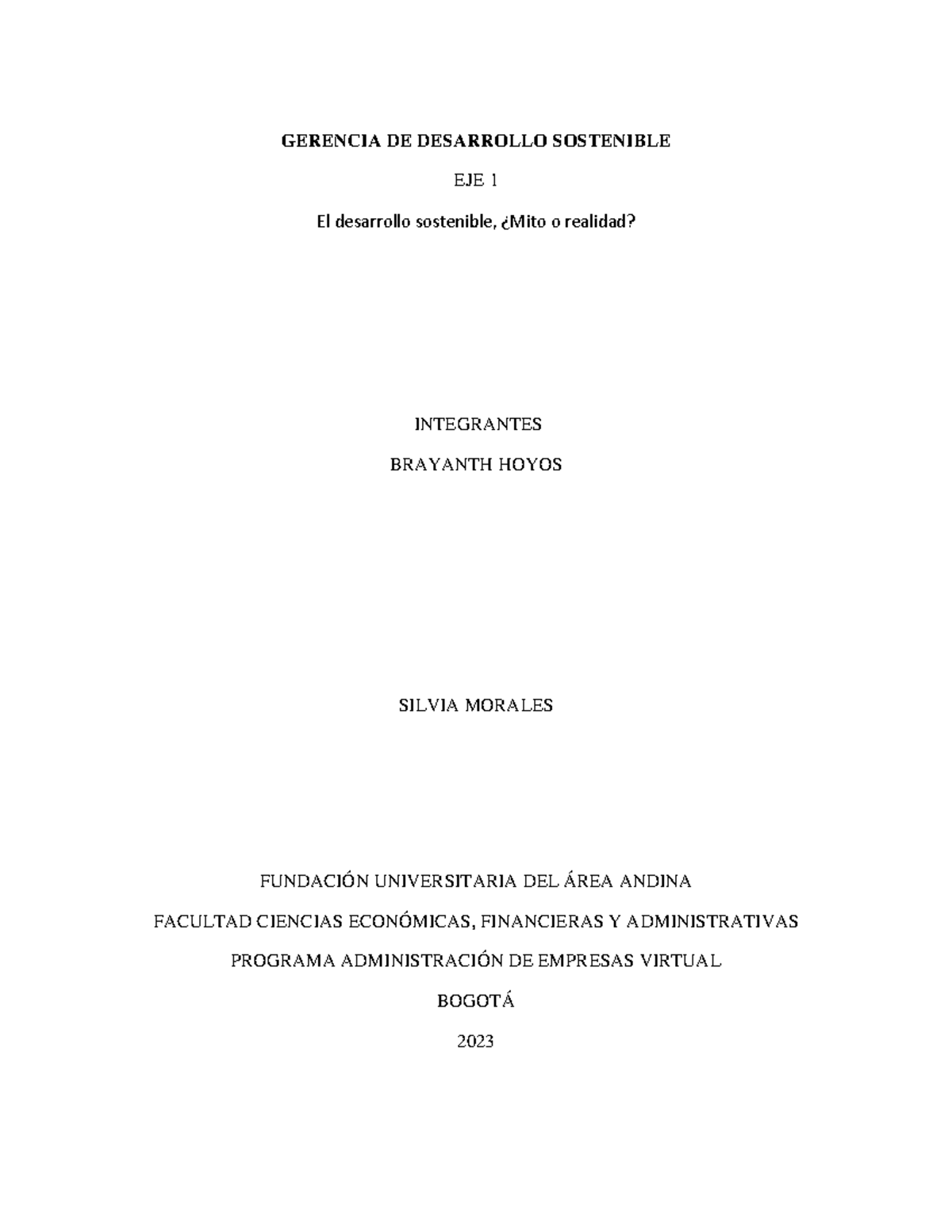 Eje 1 Desarrollo Sostenible Gerencia De Desarrollo Sostenible Eje 1