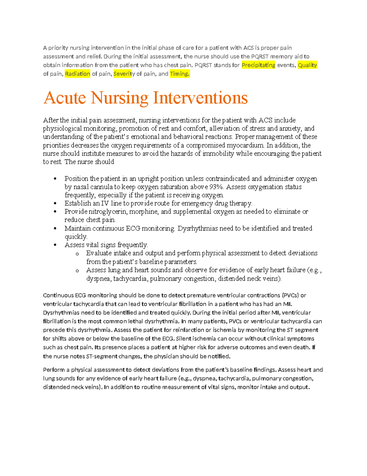 A priority nursing intervention in the initial phase of care for a ...